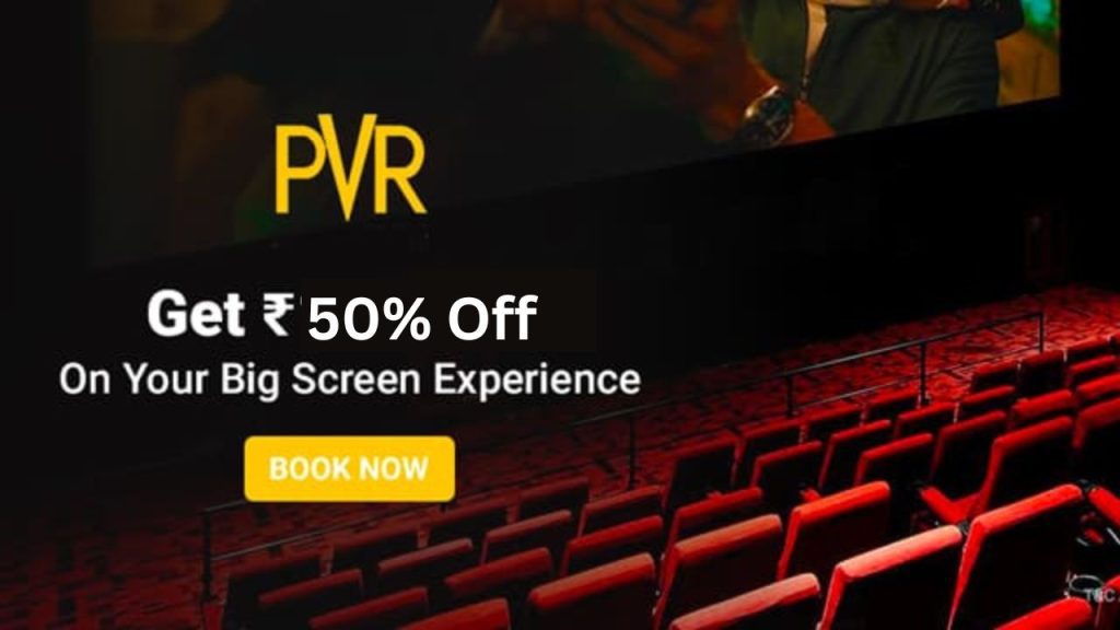 PVR Cinema Tickets Offer: Big News! 50% discount on movie tickets at ...