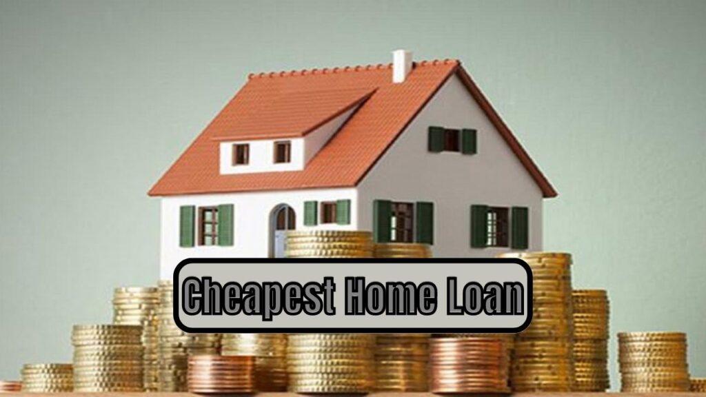 Cheapest Home Loan: Good news! These banks are giving cheap home loan ...