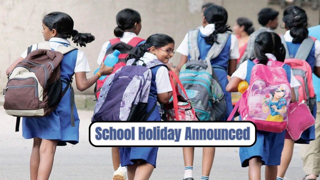 School Holiday: Announcement of holiday in schools from 1st to 12th ...