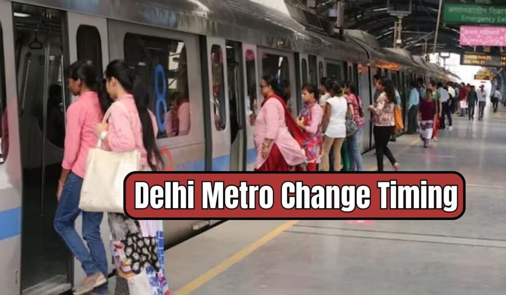 Delhi Metro Passenger Alert! Change in timing of Delhi Metro on ...