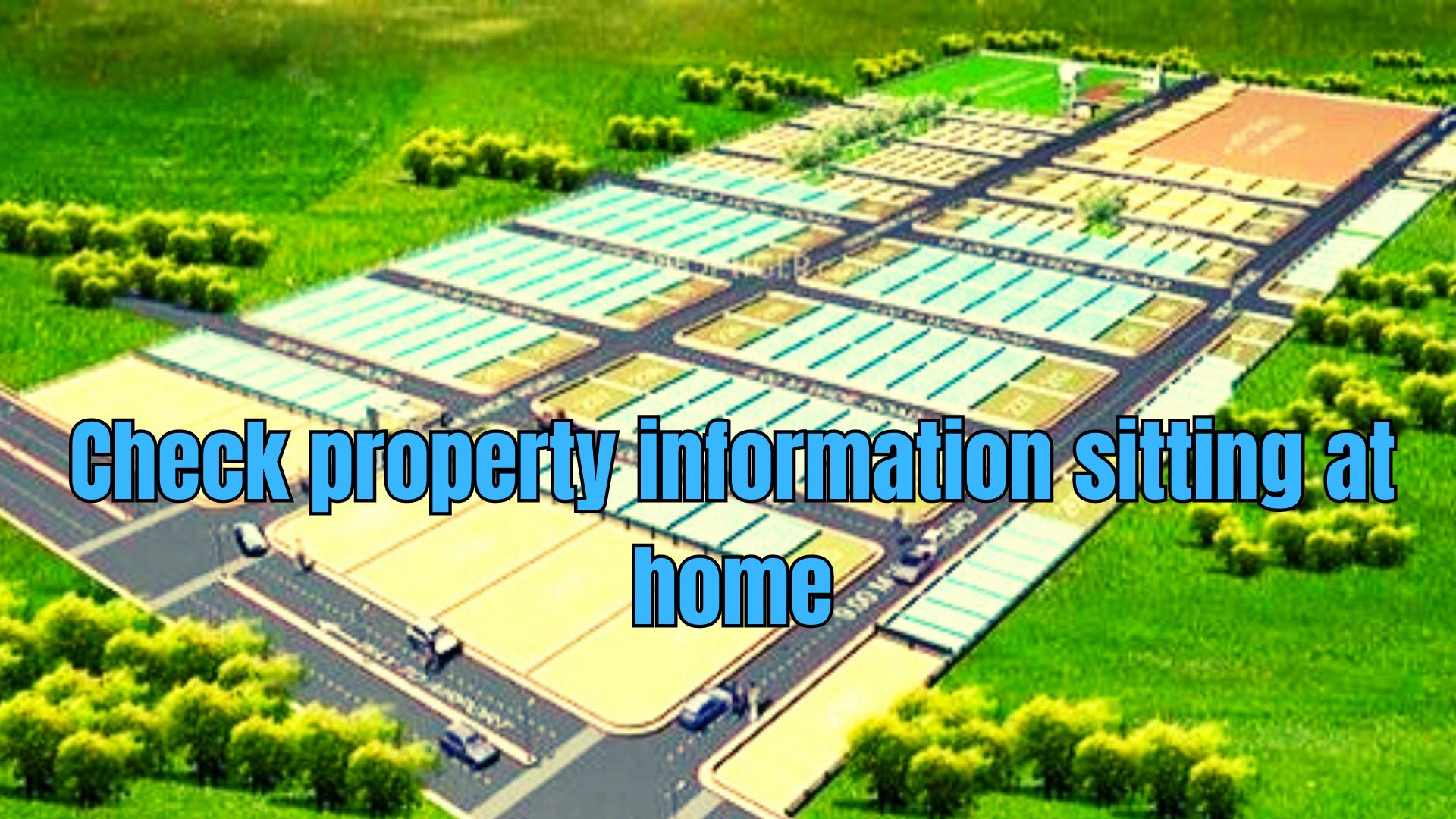 Property Information: Big Update! Now check land information online ...