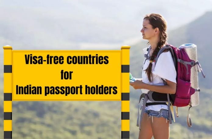 Visa-free countries: Big Update! Indian passport holders can now stay ...