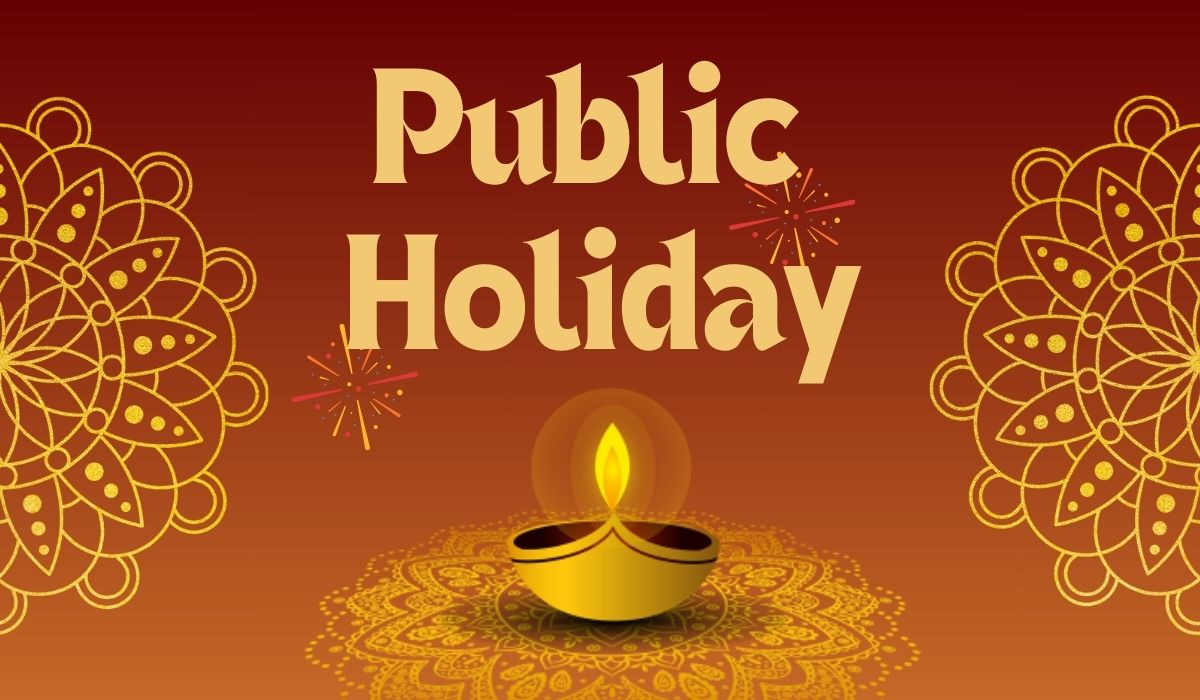 Public Holiday: All schools, colleges and offices will remain closed from 30th to 3th due to ...